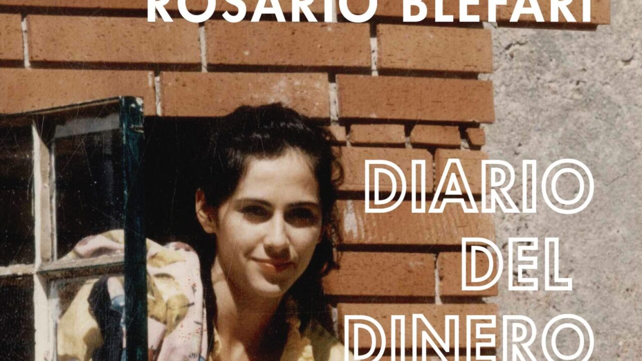 El diario del dinero de Rosario Bléfari - Alan Robinson